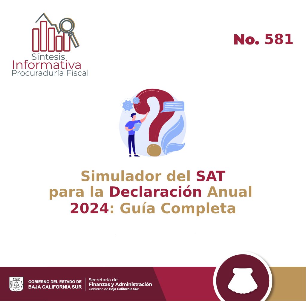 Simulador del SAT para la Declaración Anual 2024: Guía Completa ...